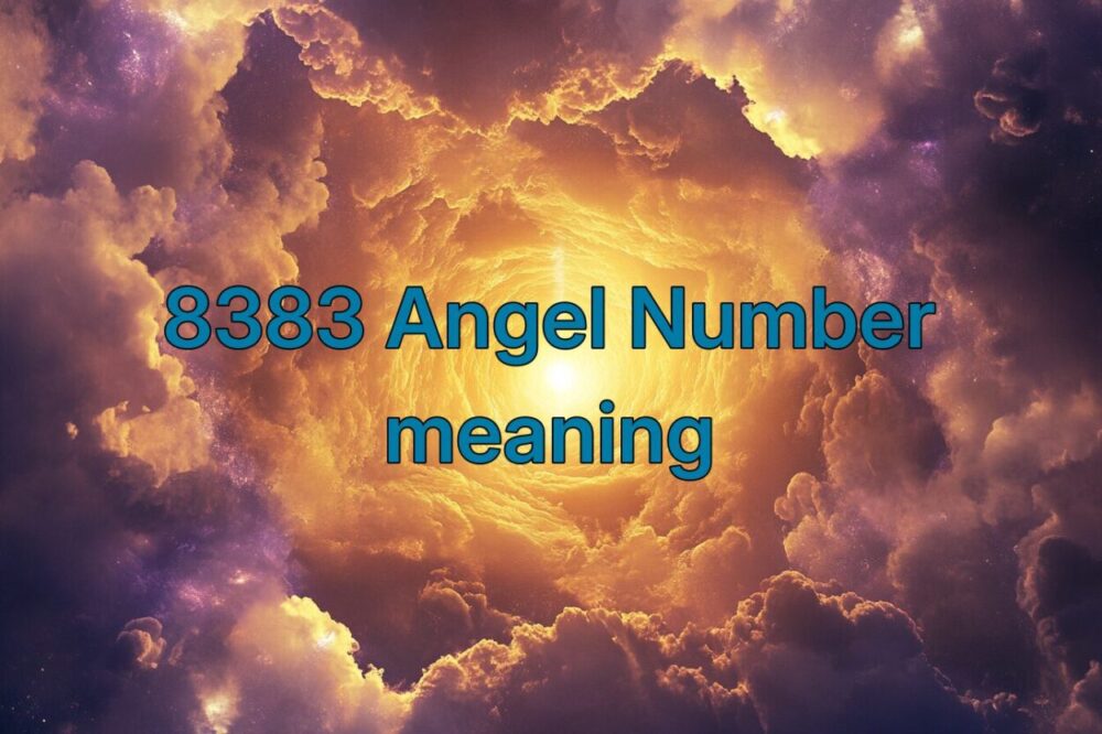 8383 Angel Number Meaning + Advice - Dreamersia 8383 Angel Number Meaning + Advice - Dreamersia